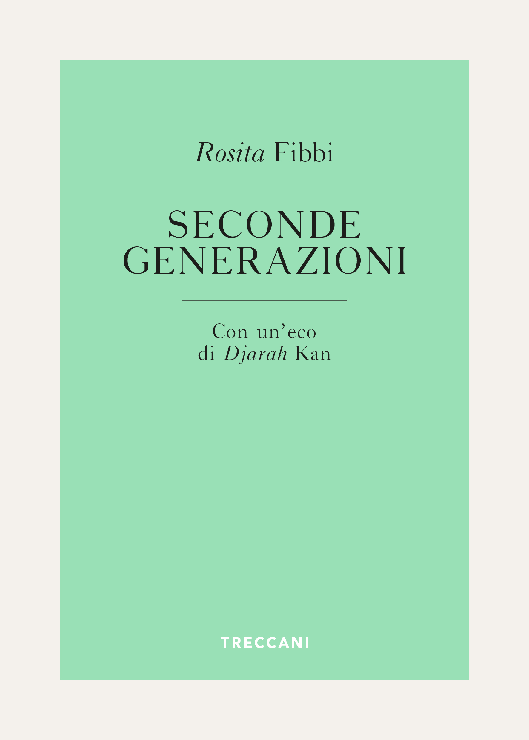 Seconde generazioni - Treccani Libri