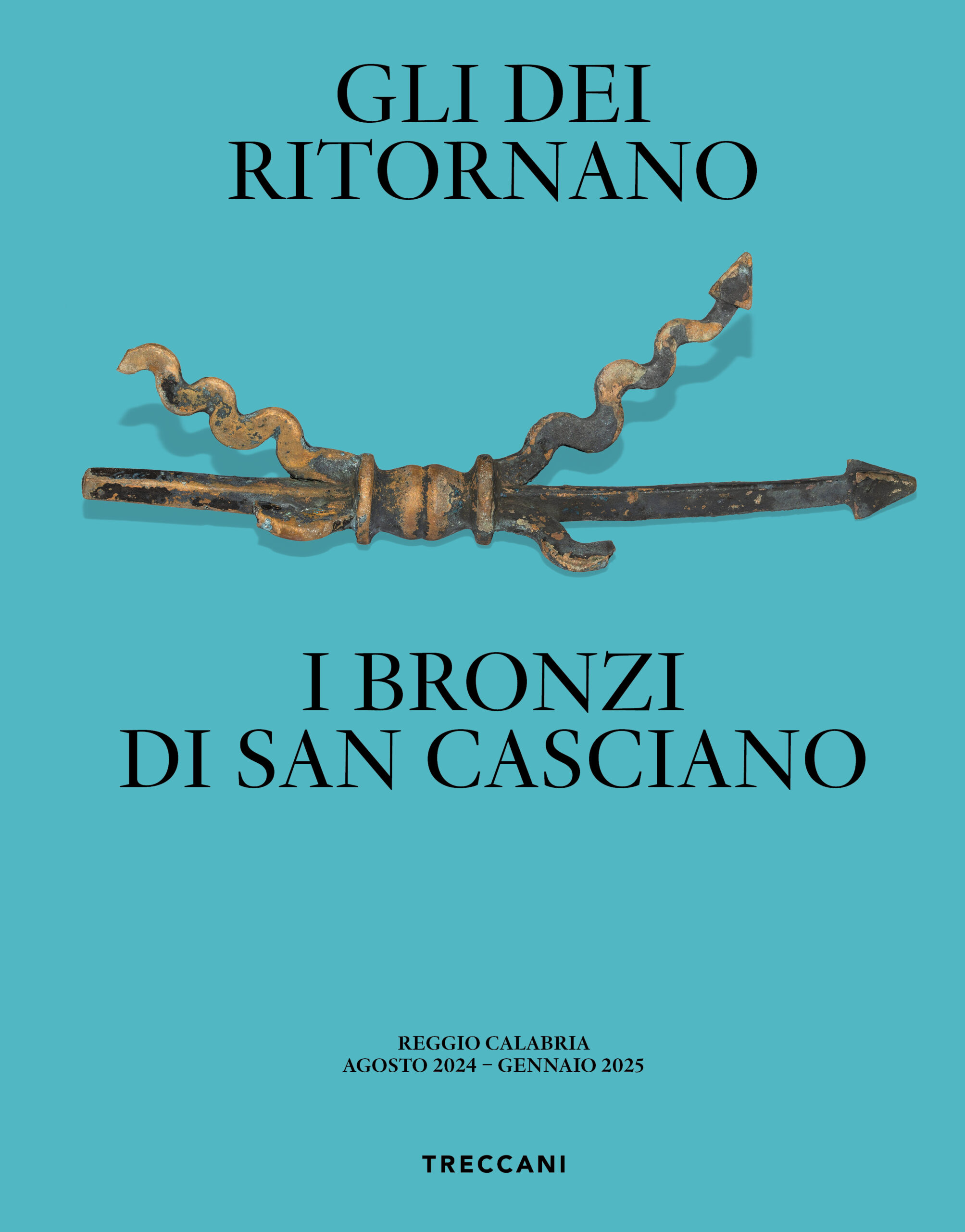 Gli dei ritornano. I Bronzi di San Casciano (v.3) - Treccani Libri